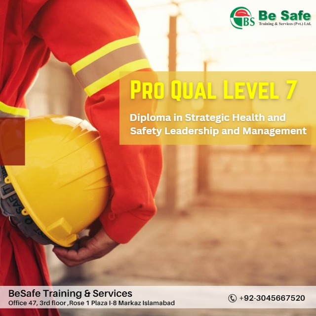ProQual Level 7 Diploma in Strategic Health and Safety Leadership and ...
